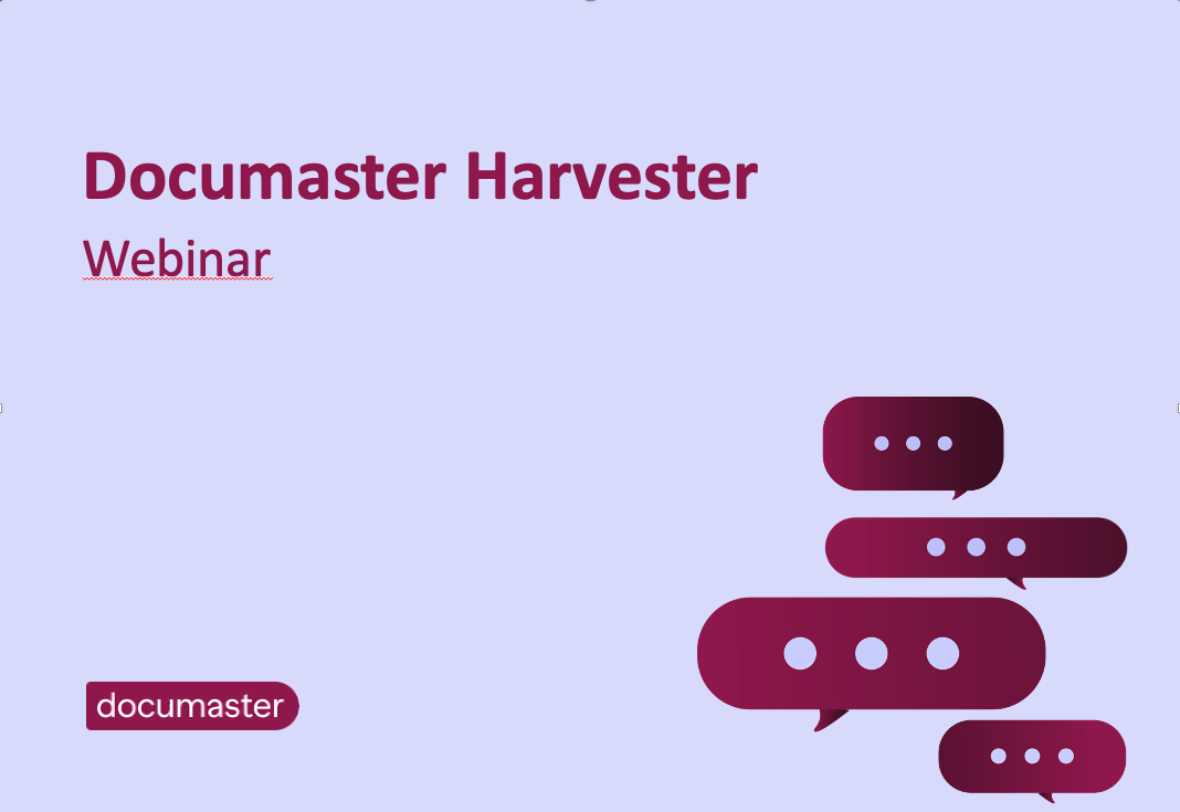 Webinar on demand: Documaster Harvester